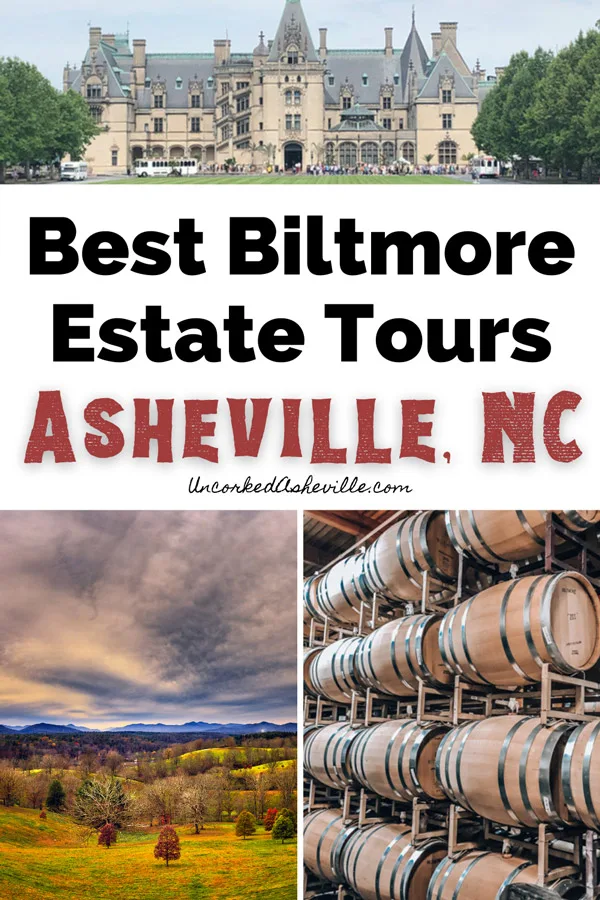 6 Captivating Biltmore Tours You Don't Want To Miss | Uncorked Asheville